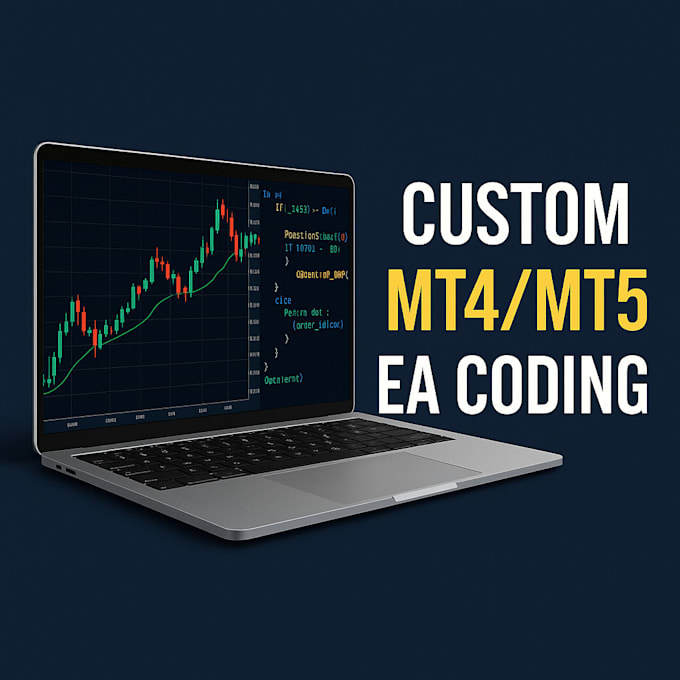 Code your mt4 or mt5 ea custom forex robot by Bishoytawfek | Fiverr