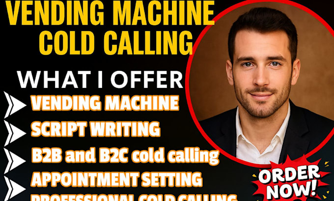 Do vending machine expert cold calling lead generation locate atm ...