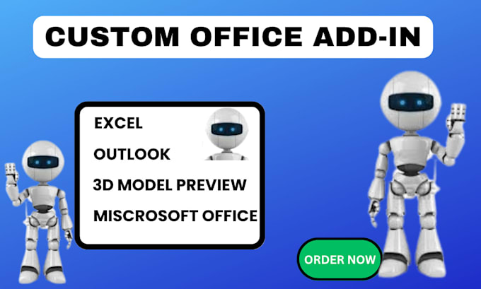 Develop custom microsoft office addins and plugins word, excle, outlook ...