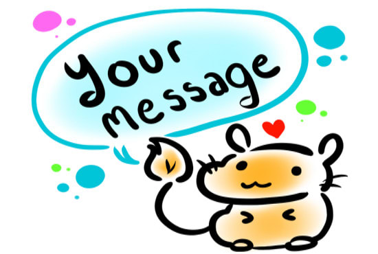 Draw cute animal saying your messages by Lavi0123 | Fiverr