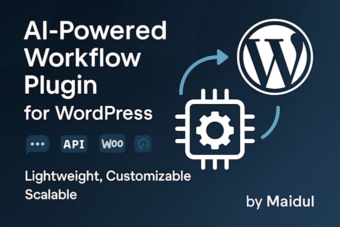 Build An Ai Powered Workflow Plugin For Wordpress By Dynamicweblab Fiverr
