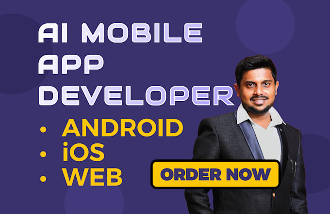 Do ai mobile app development, android ios app, saas app, ai developer ...