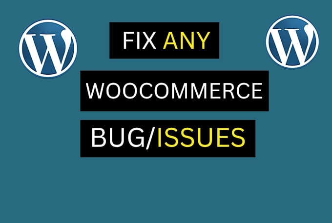Fix woocommerce issues bugs errors or woocommerce customization css responsive by Wordifydev ...