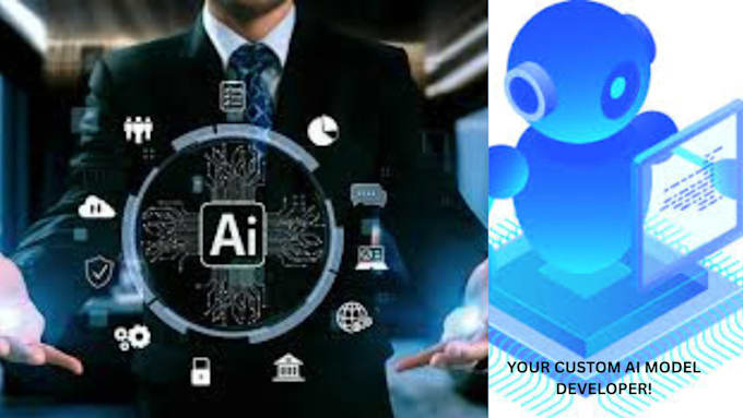 Build a custom ai model tailored to your needs by Tech_lucy25 | Fiverr