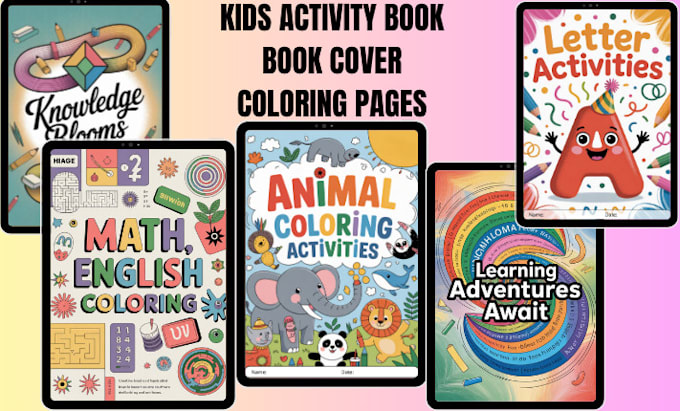 Design kids coloring book, educational materials, kids worksheets, kids ...