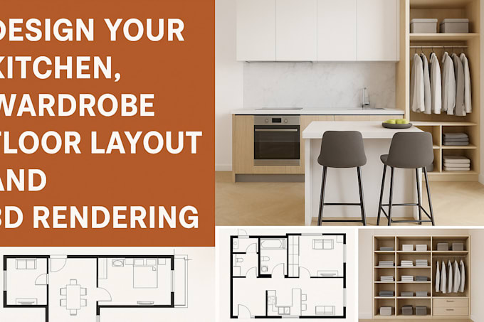 Design your kitchen, wardrobe floor layout and 3d rendering by Wilfred ...
