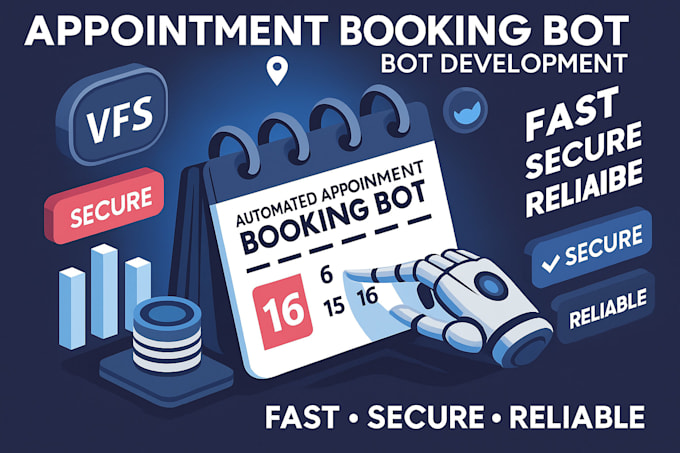 Create appointment scheduling tools for vfs, embassy, and visa booking ...