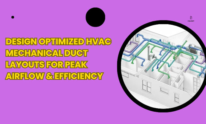 Design optimized hvac mechanical duct layouts for peak airflow and ...