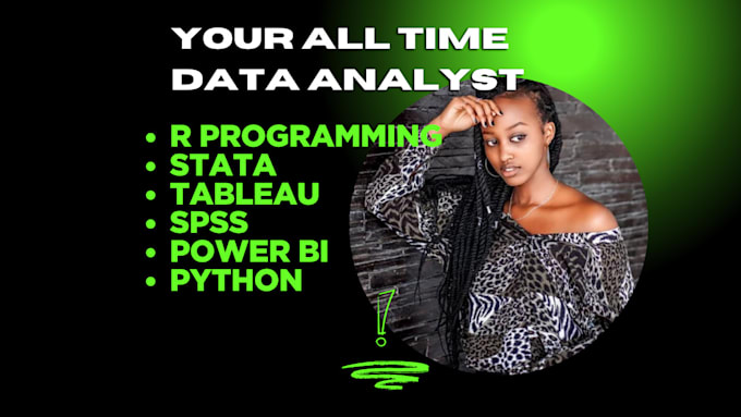 Do statistical data analysis in r, spss, stata, python, power bi, tableau, excel by Mary__imma ...