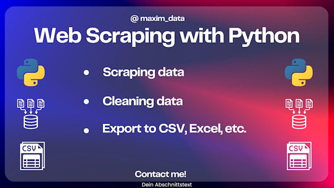 Scrape website data unsing python by Maxim_data | Fiverr