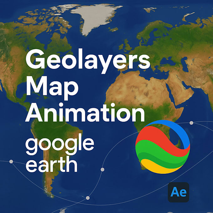 Do custom geolayers and google earth studio animations by Arshad879 ...