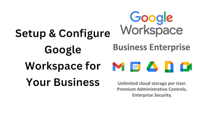 Setup and configuration of google workspace for your business by Mwanajamii | Fiverr