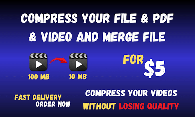 Compress your video, file, pdf and merge file without losing quality by ...