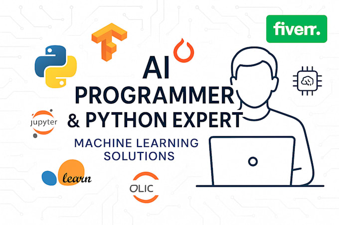 Be your professional ai programmer, python and machine learning expert by Expert_yaseen | Fiverr
