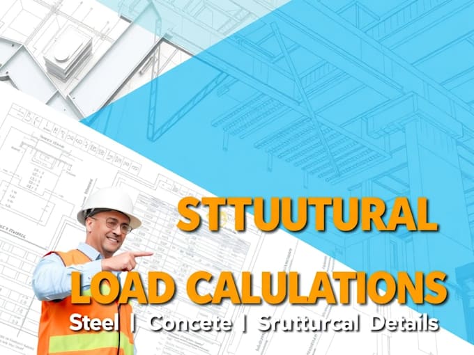 Calculate loads and structural details for steel, concrete structures by App_maister | Fiverr
