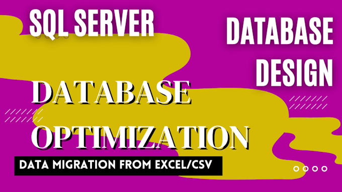 Design, develop, and optimize your sql server database by Clark_inno | Fiverr