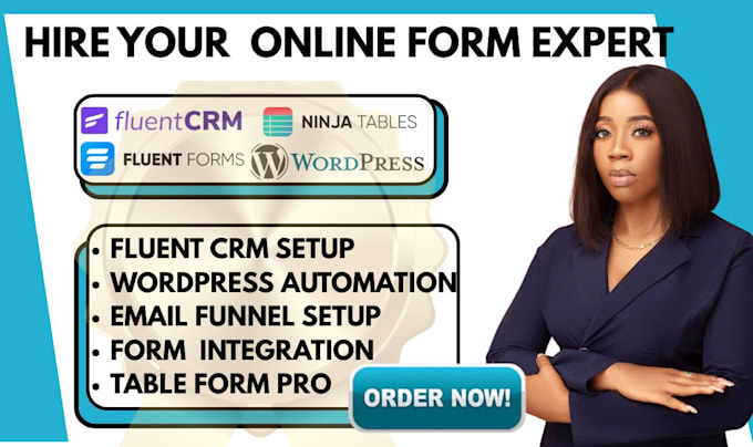 Setup fluentcrm fluent forms ninja tables and wp tool by Elizabethformso | Fiverr