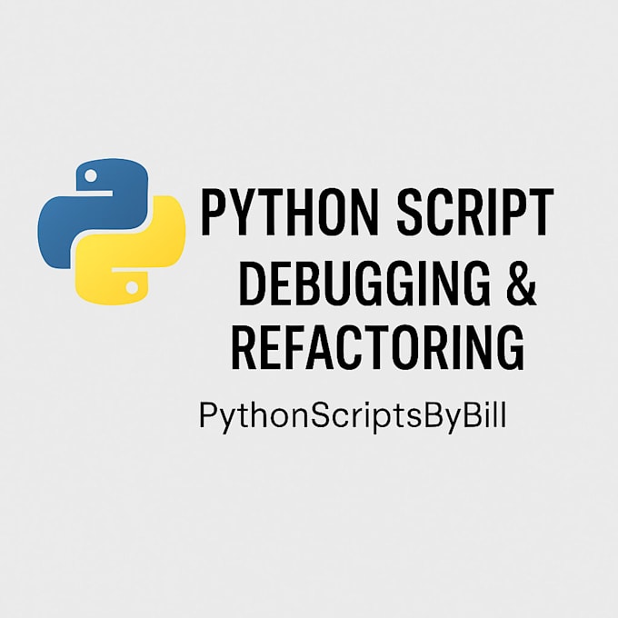 Debug, refactor, or maintain your python script by Waxcruzcoder | Fiverr