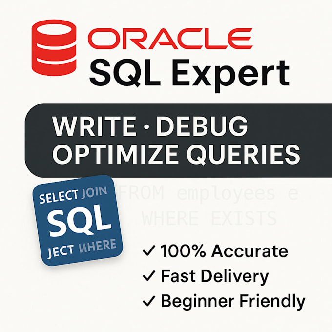 Write, debug and optimize oracle sql queries by Tanvir_mmr | Fiverr