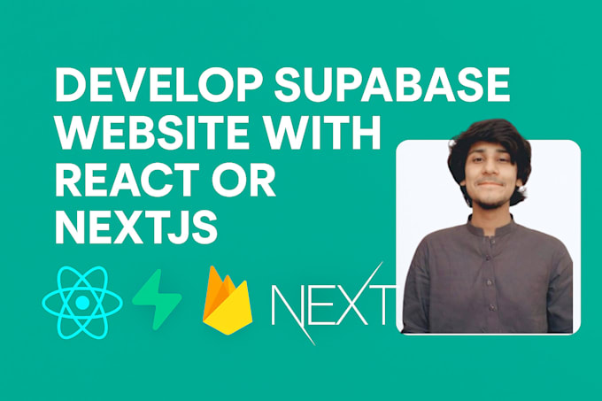 Develop supabase based website with your react or nextjs by Hamzakhan_48 | Fiverr