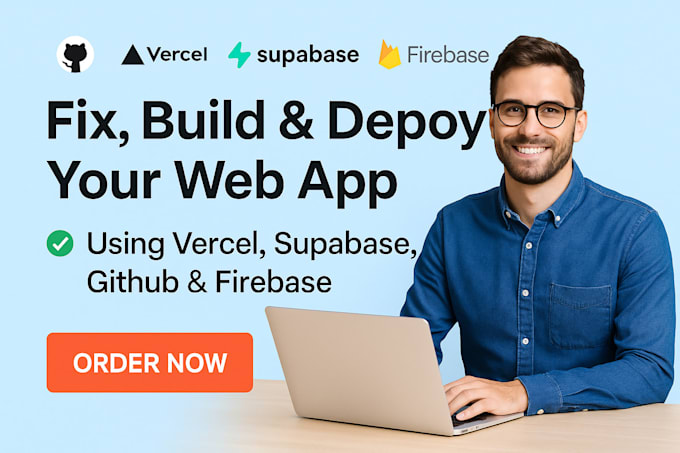 Fix, deploy and connect your web app on vercel, supabase, github, and firebase by Gbenga5 | Fiverr