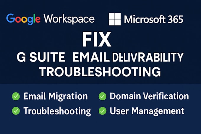 Fix google workspace, g suite setup, microsoft 365 and troubleshooting by Gabrielmosesz | Fiverr