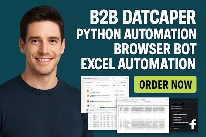 B2b data scraper, python automation, browser bot, excel automation script expert by ...