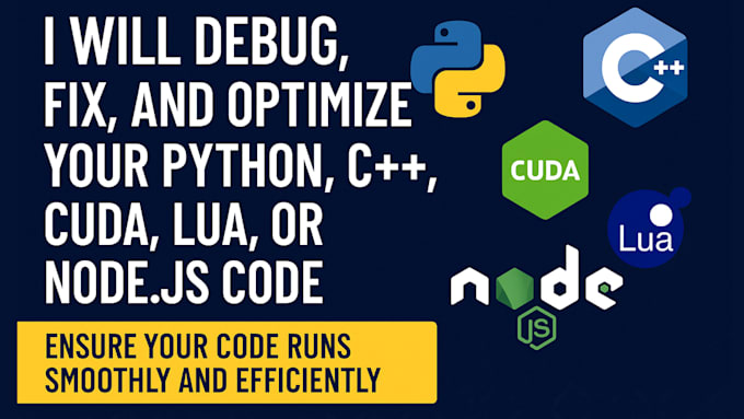 Fix, debug python error, tensorflow, optimize, cuda, script, django, keras, lua by Shainy_pro ...