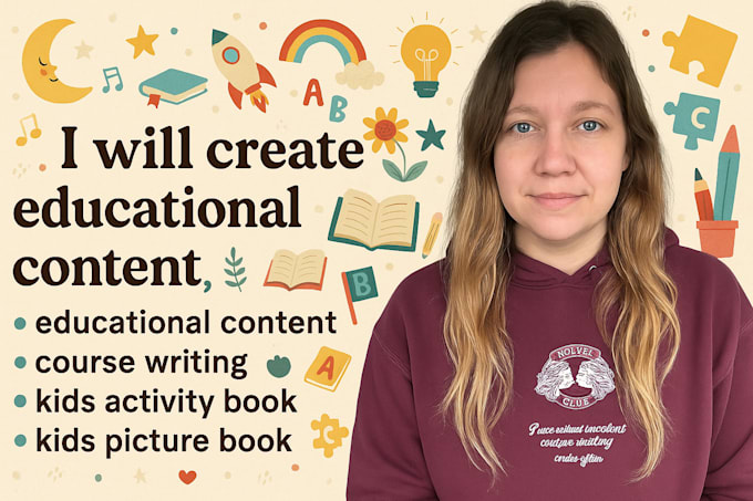 Create educational content, course writing, kids activity book kids ...