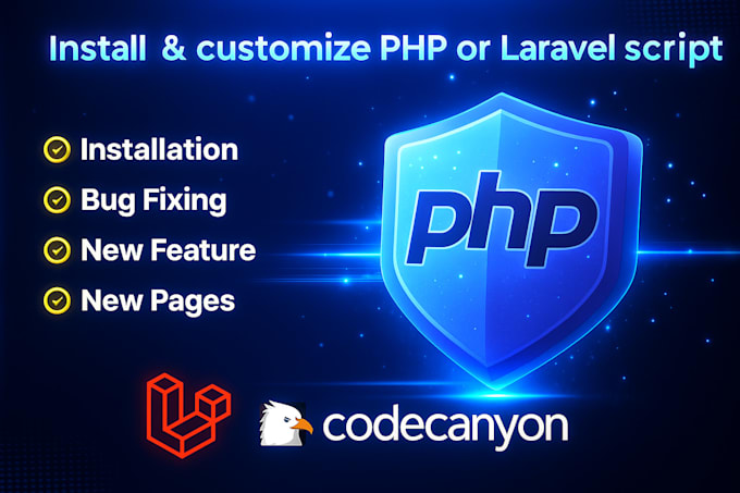 Install codecanyon php laravel script with custom functionality by Al_muheedeen | Fiverr