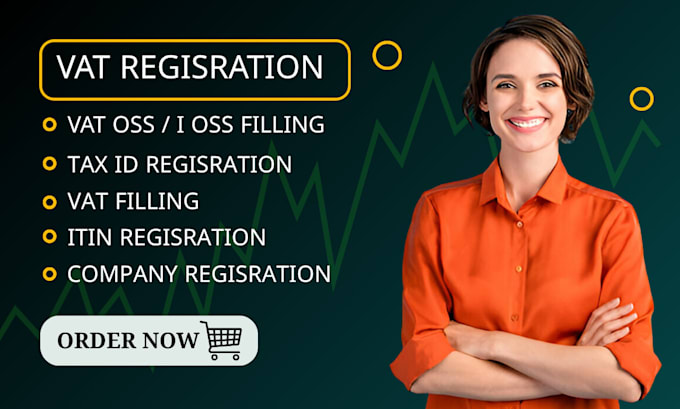 Gestionaré el registro de vat oss ioss, declaraciones de vat y configuración de empresas en la ...
