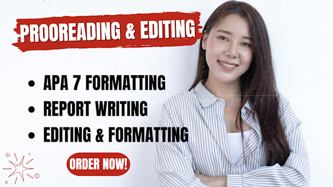 Write, proofread, edit all documents apa 7 formats mla formatting ...
