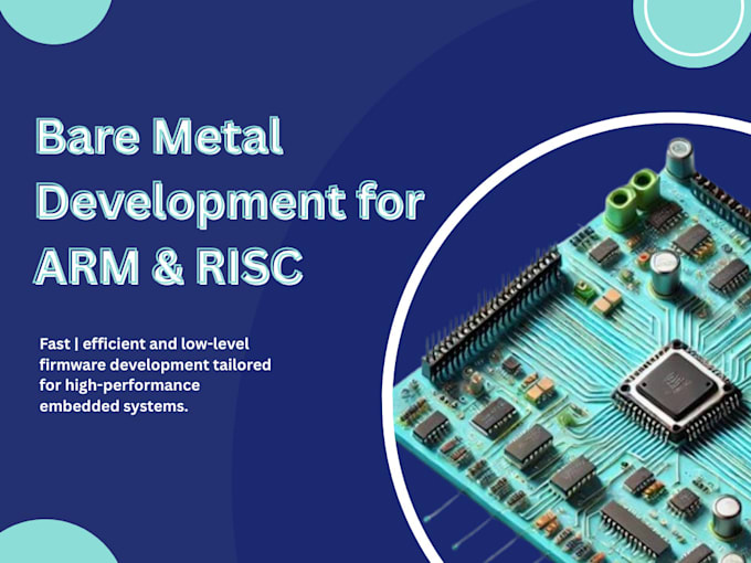 Develop bare metal firmware for arm cortex and risc v mcus by Ash_abeer | Fiverr