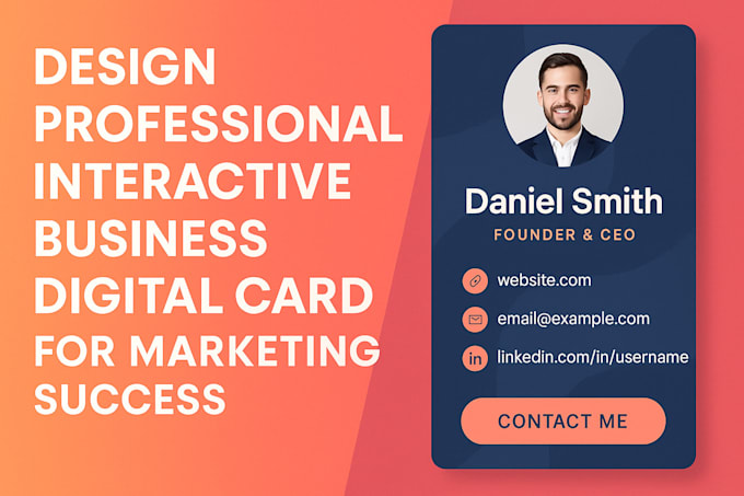 Design professional interactive business digital card for marketing ...