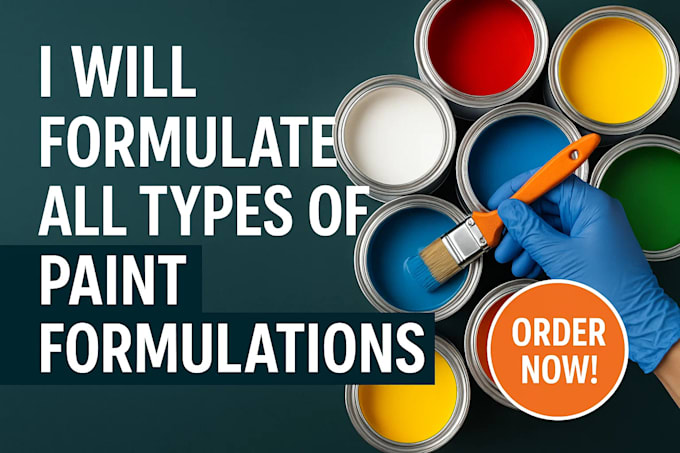 Formulate all types of paint formulation by Noamiformulator | Fiverr