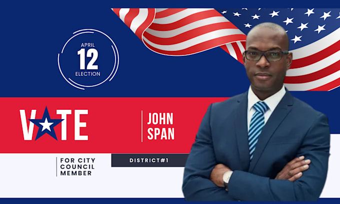Design political campaign flyer, poster and banner by Jackson_greg2 ...