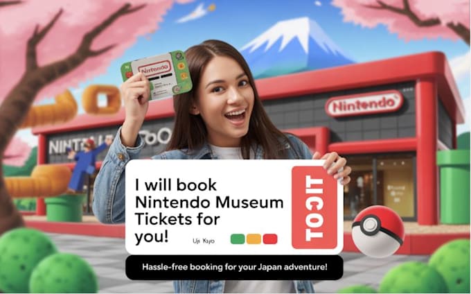 Book nintendo museum ticket for you in japan by Yuuko_tamara | Fiverr
