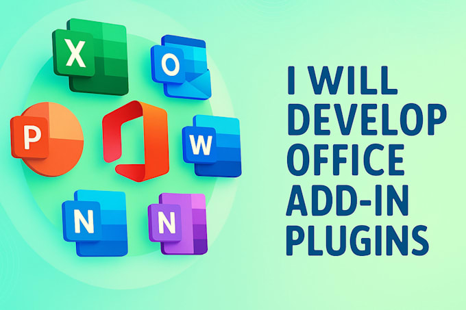 Desarrollar complemento de ms word, microsoft 365, microsoft excel ...