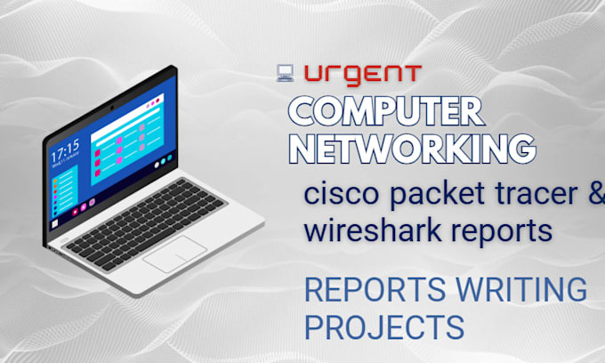 Solve computer networks assignments, cisco packet tracer labs ...