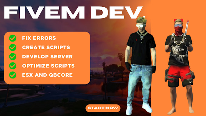 Develop scripts, servers and even optimize scripts in fivem by ...