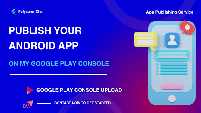 Publish your android app mobile app on my old google console play store by Polyaana_cha | Fiverr