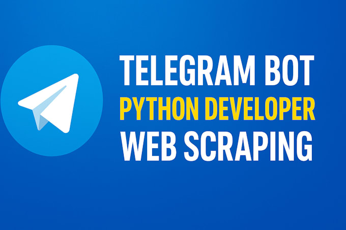 Be your python developer, web scraper, telegram scraper, python ai, data scraper by Mozeediyy123 ...