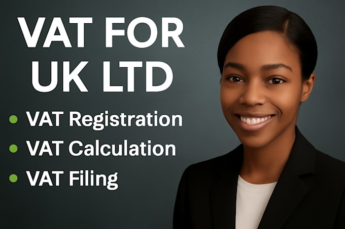 Vat registration, vat calculation and vat filling for uk ltd by Ponny ...