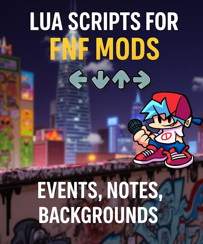 Code a lua script for your fnf mod by Daniel_54854 | Fiverr