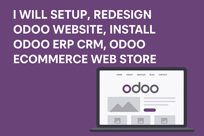 Setup redesign odoo website install odoo erp crm odoo ecommerce web store by Tijani_c | Fiverr