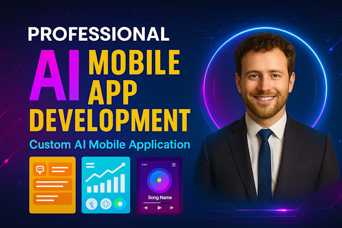 Develop ai mobile app ai integration ios app android app mobile app ...