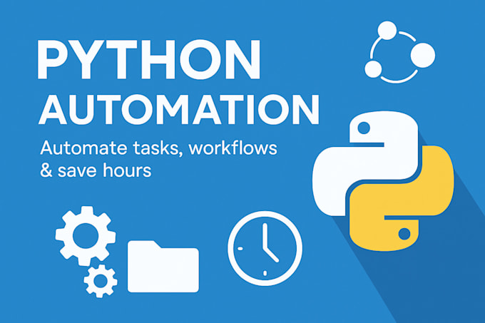 Automate repetitive tasks and workflows with python by Juanrvidal | Fiverr