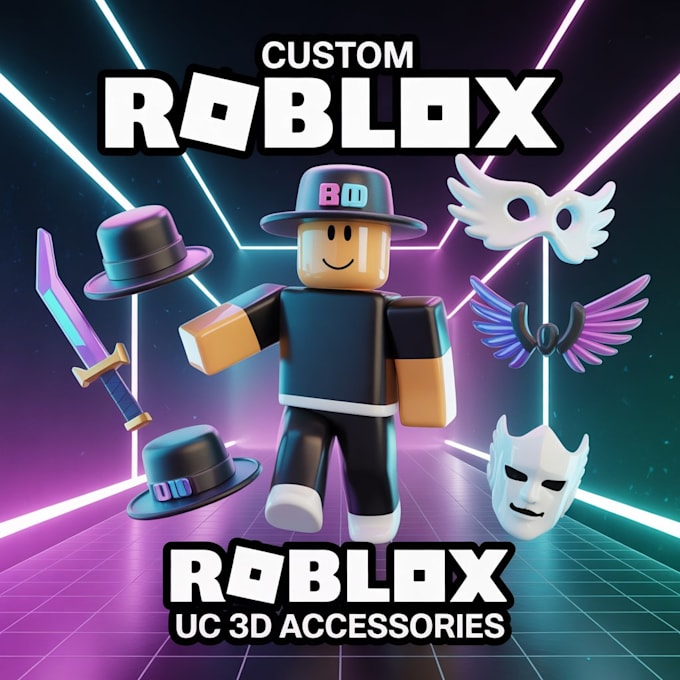 Create custom roblox ugc, 3d roblox accessories, roblox game ...