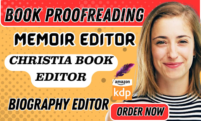 Proofread christian nonfiction memoir, developmental edit memoir book ...
