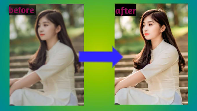 Fix blurry photos , improve image quality and enhance by Sadeeshawork | Fiverr